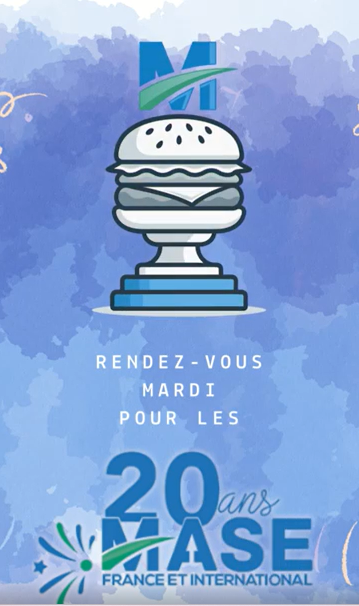 J-4 : les 20 ans de MASE France et international